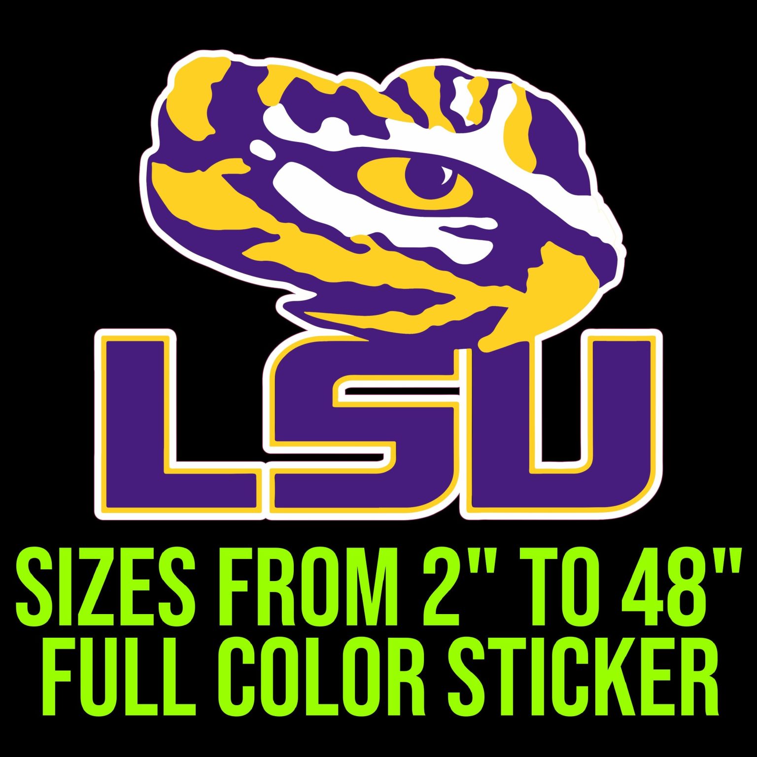 LSU Tigers Full Color Vinyl Decal – Custom Size – Biggest Decal Shop